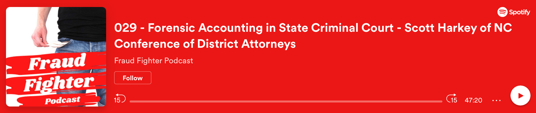 Fraud Podcast Features W. Scott Harkey - Harkey Litigation